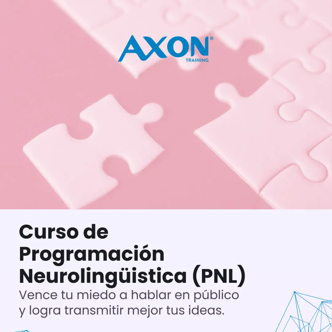 Técnicas de PNL para reprogramar tu mente - Axon Training